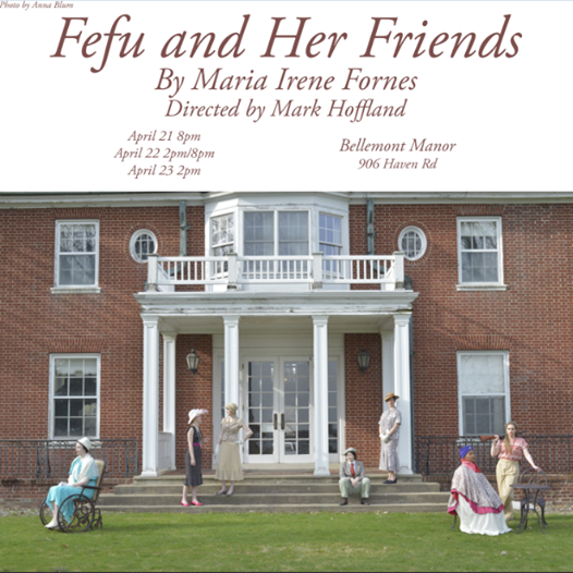 Review: Fefu and Her Friends – The Albion College Pleiad Online